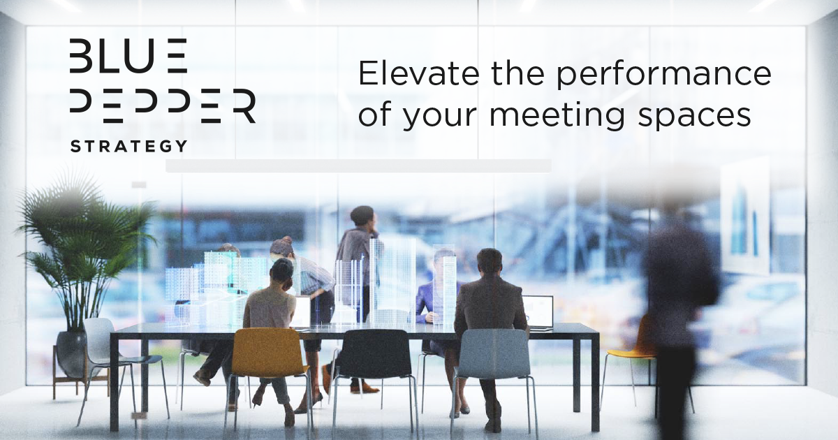 Blue Pepper Strategy - Elevate the performance of your meeting spaces